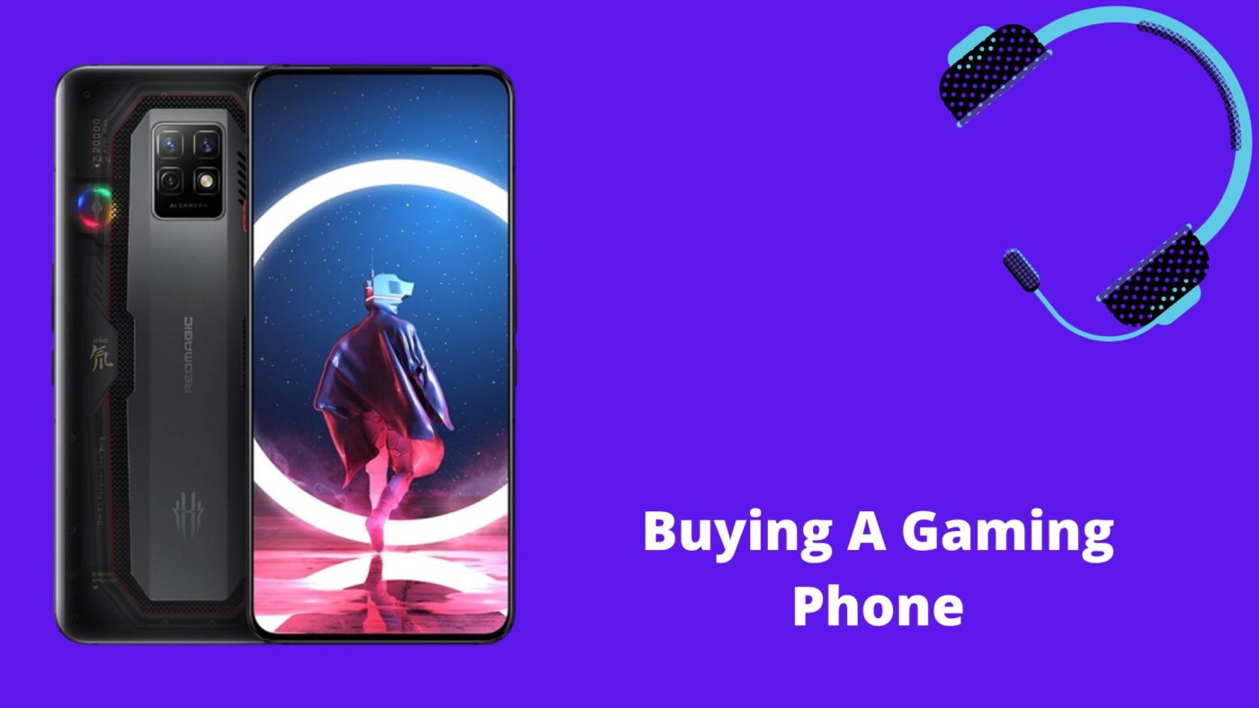 Buying Gaming Phone Guide | 8 Things You Were Never Told